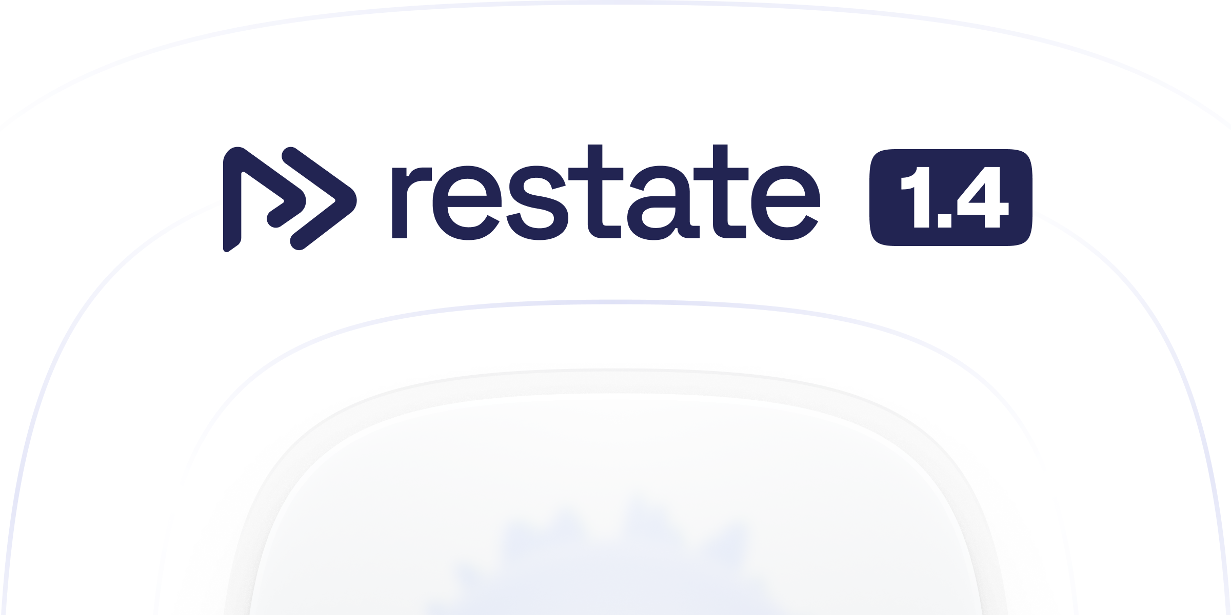 Restate 1.4: We've Got Your Resiliency Covered | Restate